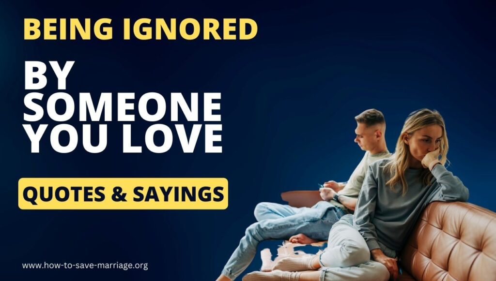 The 16 Best Being Ignored Quotes, Sayings & Images